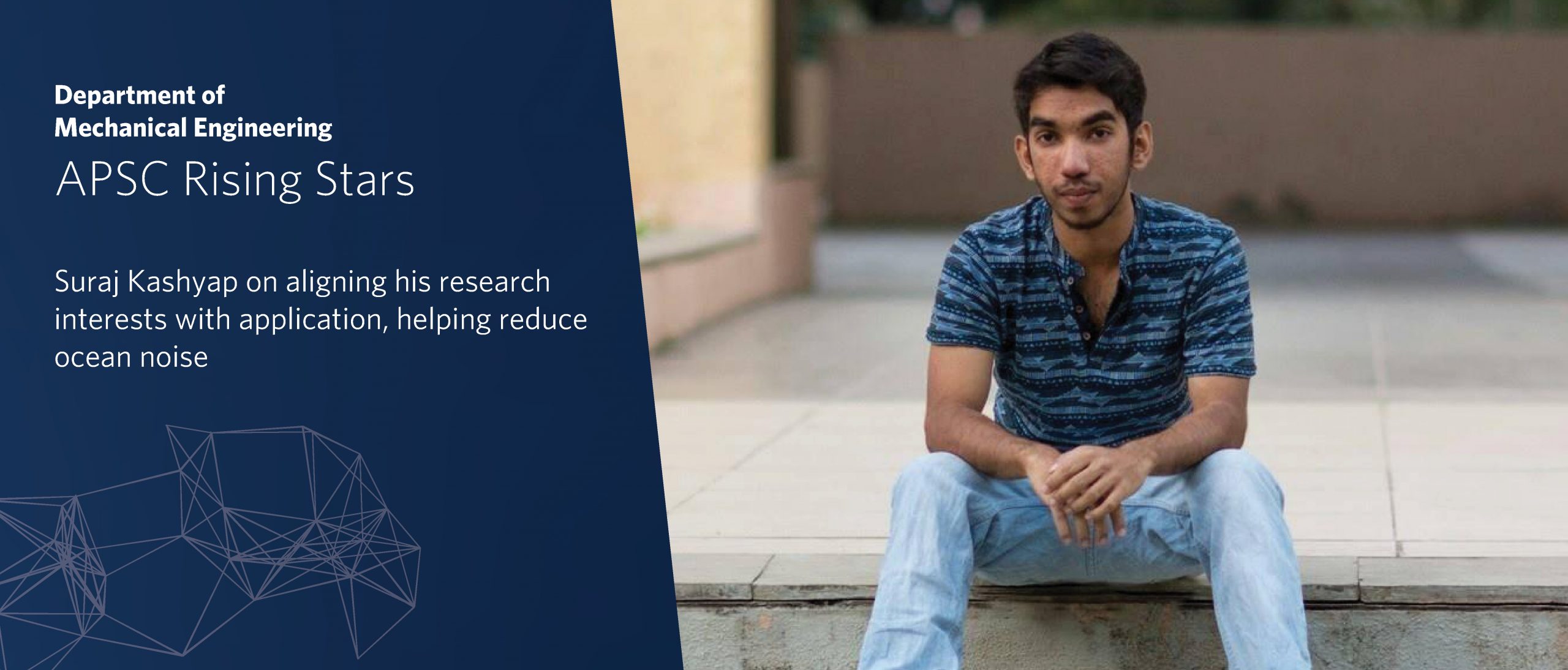 APSC Rising Star Suraj Kashyap: The serendipitous world of fluid flows - UBC Mechanical Engineering